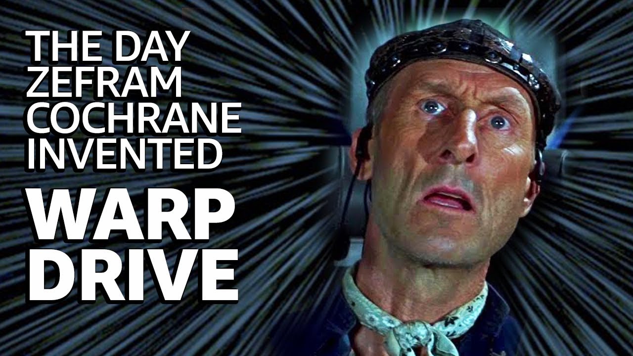 Zefram Cochrane Invents Warp Drive | DATES IN MOVIES & TV HISTORY - YouTube
