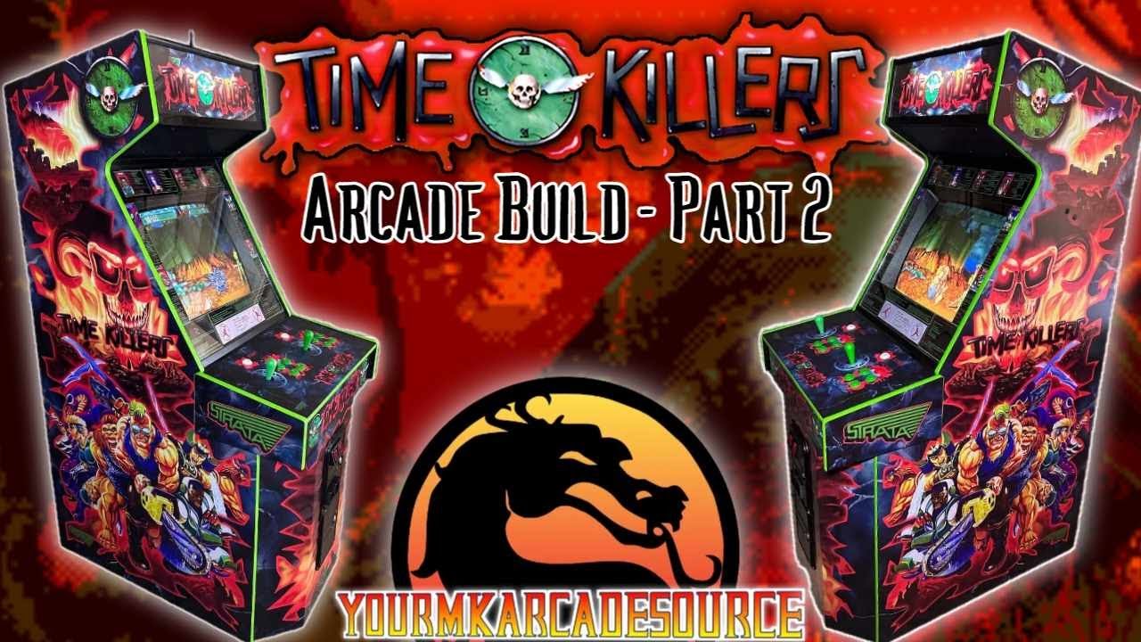 Time Killers Arcade Machine Build - Part 2 - Completed! - YouTube