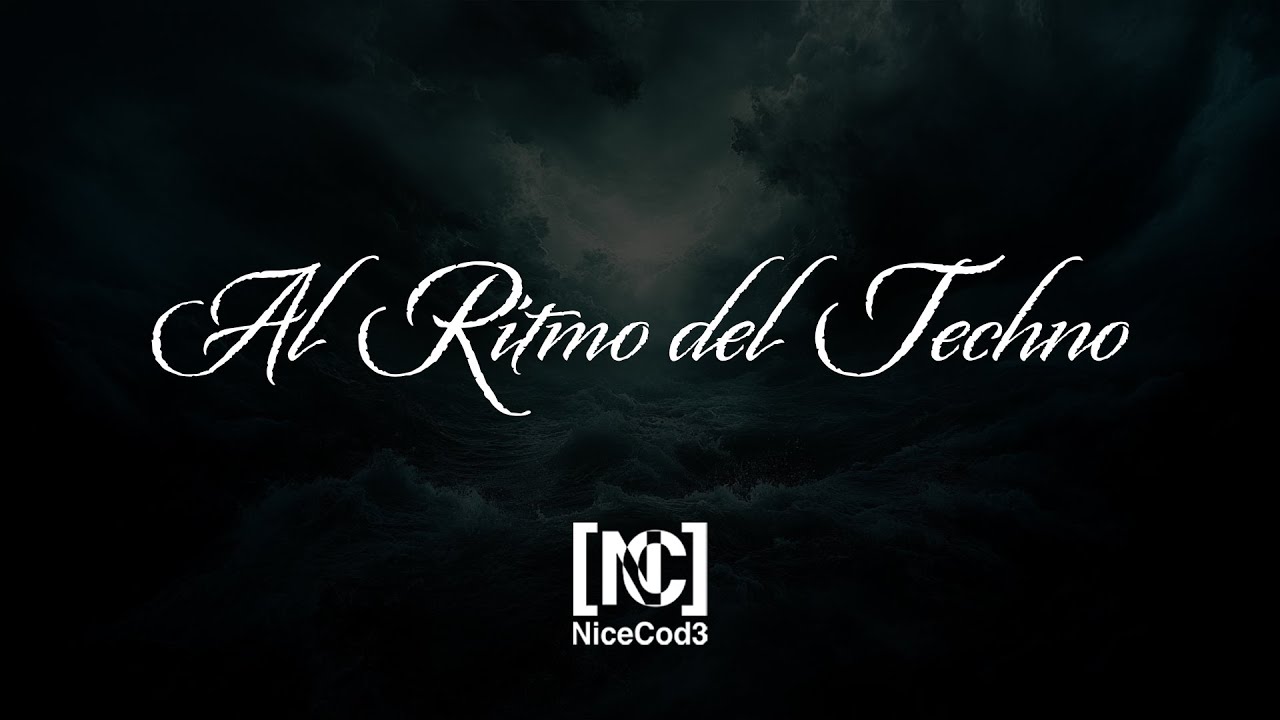 NiceCod3 - Al Ritmo del Techno - YouTube
