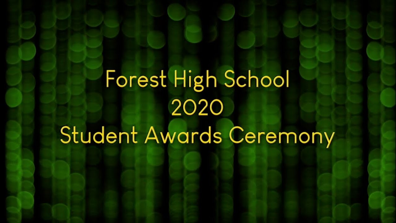 Forest High School's 2020 Awards Ceremony - YouTube