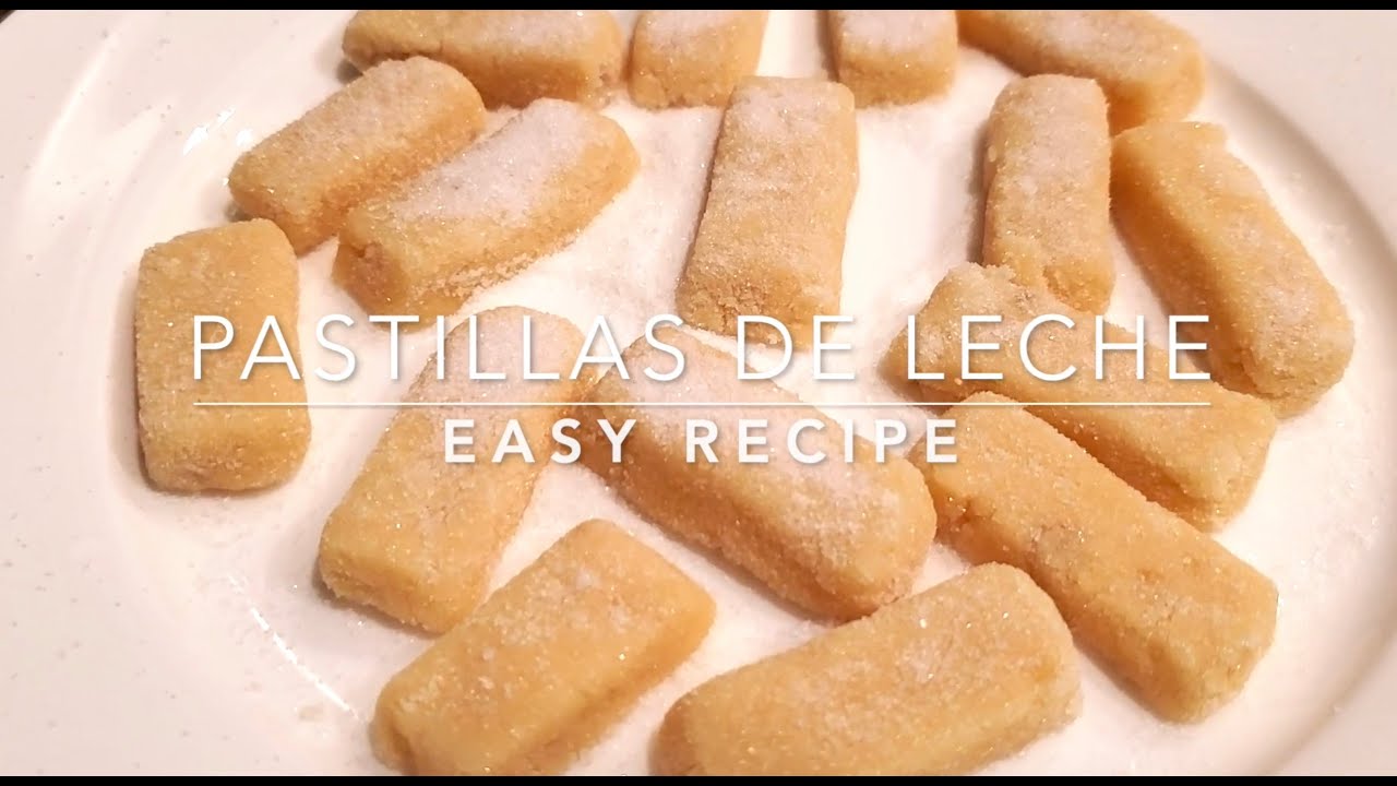 Pastillas de Leche Recipe - YouTube