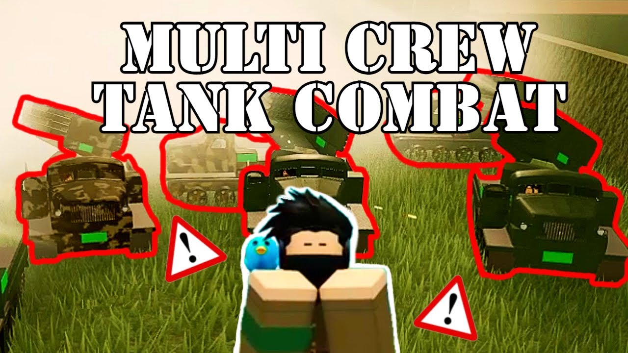 MULTI CREW TANK COMBAT BE LIKE - YouTube