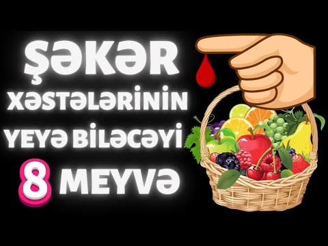 ŞEKER HASTALIĞI İÇİN EN İDEAL MEYVELER