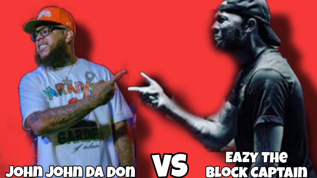 John John Da Don Vs Eazy The Block Captain Who Won in the Trenches ...