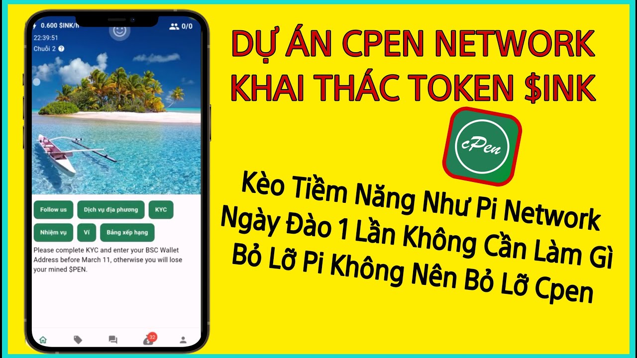 cPen Network Khai Thác Token $INK Kèo Tiềm Năng Như Pi Network - YouTube