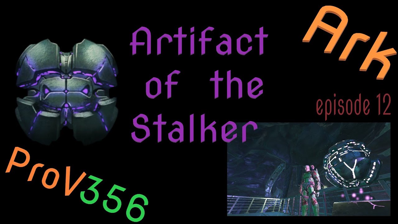 Ark Artifact of the Stalker - YouTube