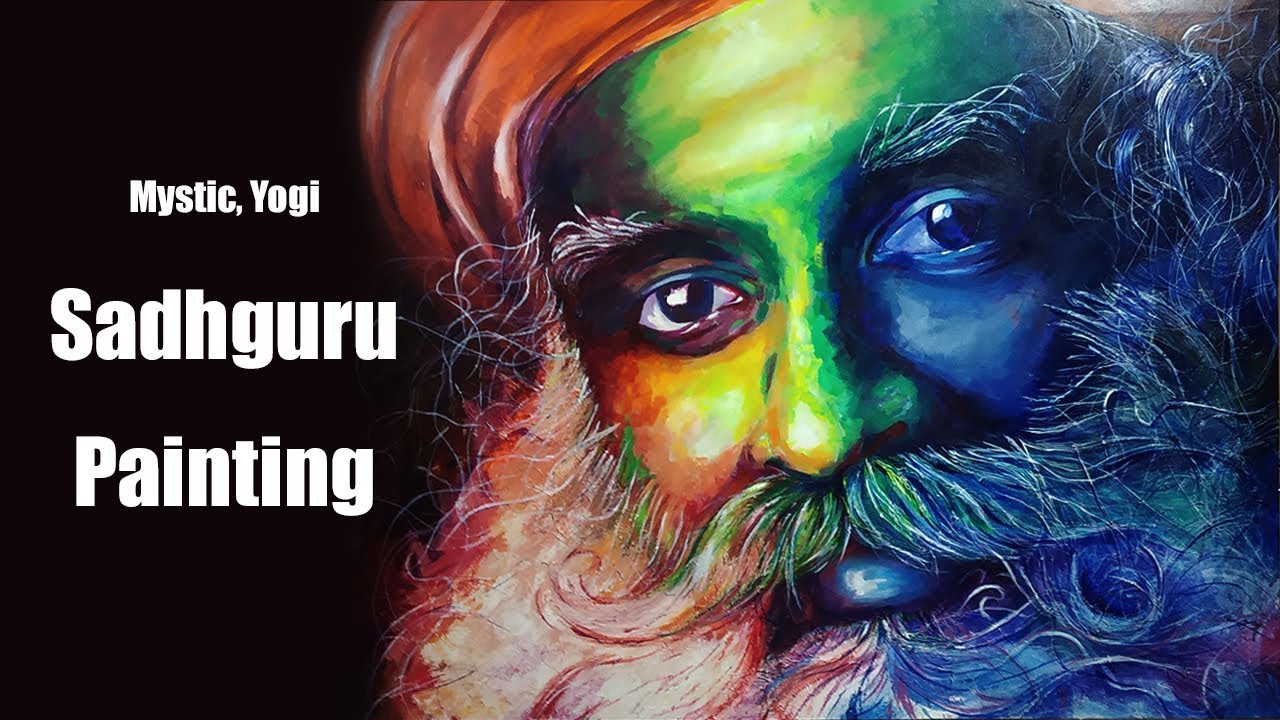 Mystic and Yogi, Sadhguru Painting | Acrylic on Canvas - YouTube