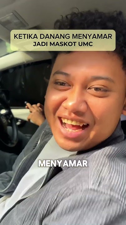 Ketika Danang jadi Maskot UMC - YouTube