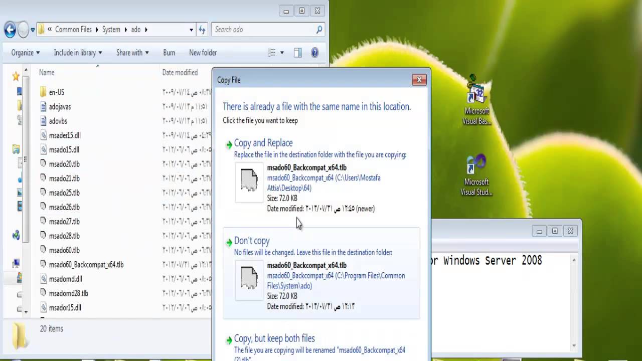 MS ADO ver 6 0 Backcompat that is running with Win 7 or Win Server 2008 ...