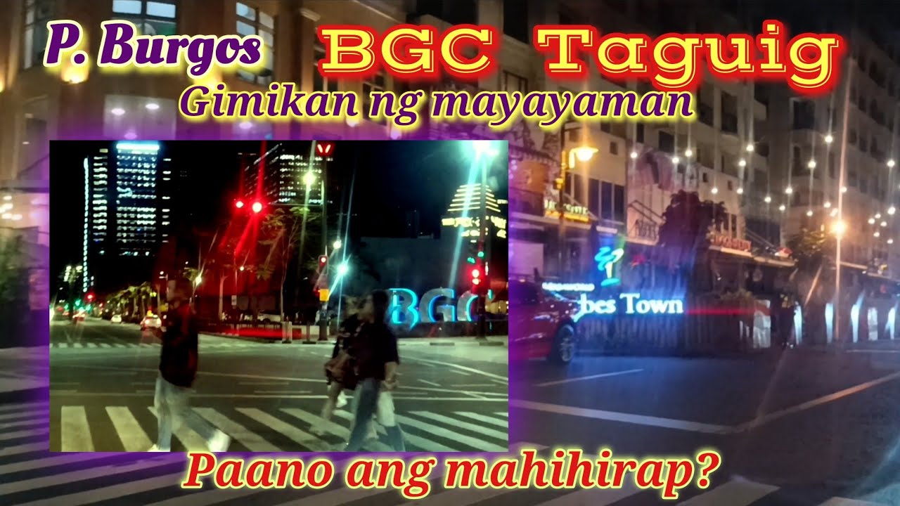 BGC, Taguig City. Tara na sa pang mayamang gimikan. - YouTube