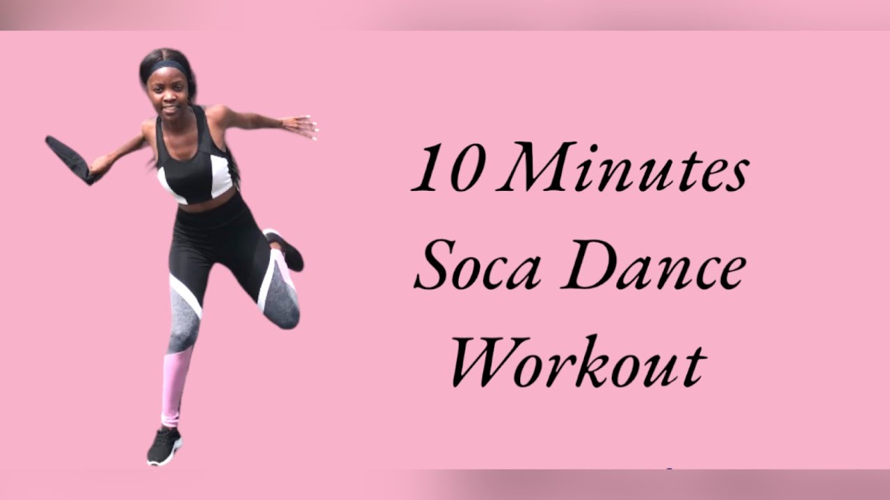 10 Minutes Soca Workout || Soca Beat - YouTube