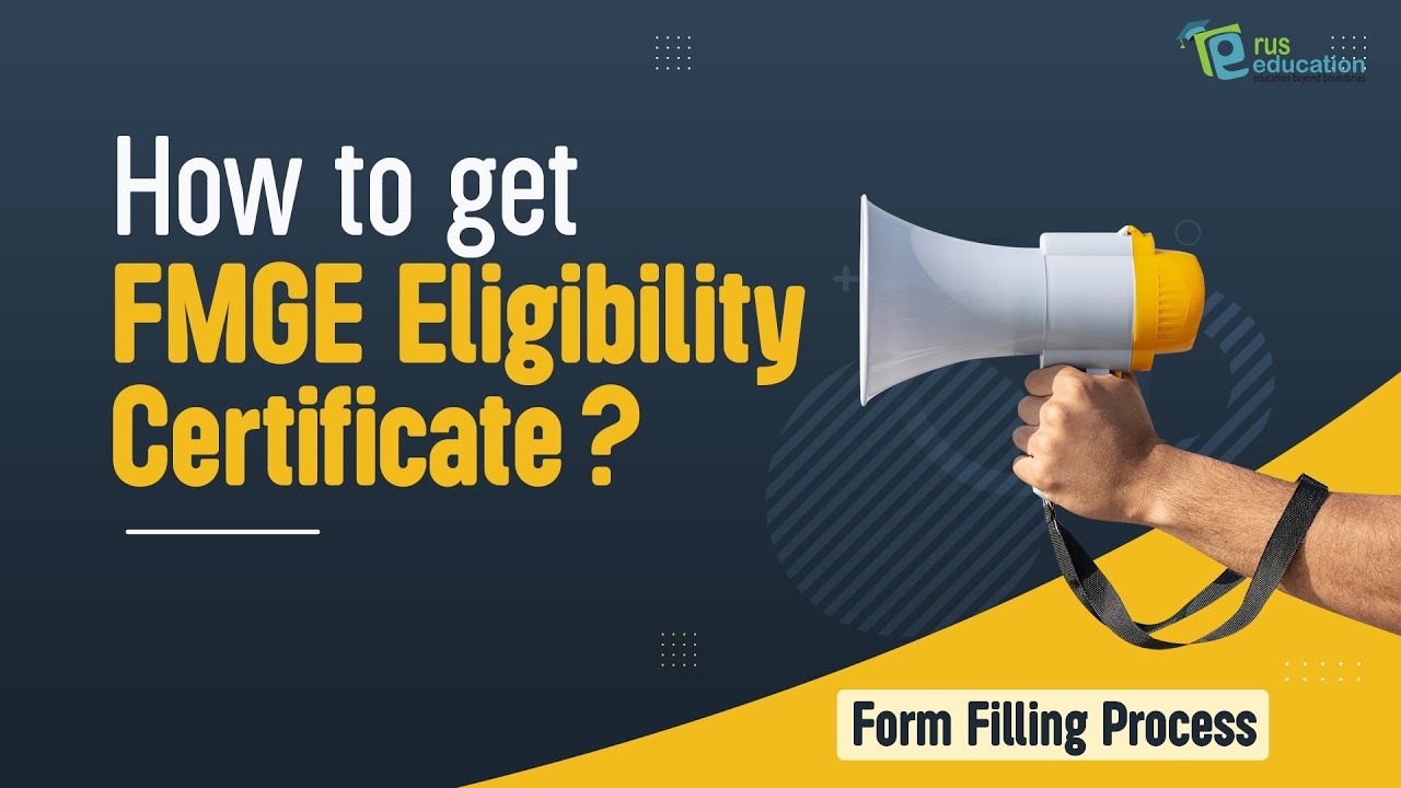 FMGE Form Filling Process | How to apply for Eligibility Certificate ...