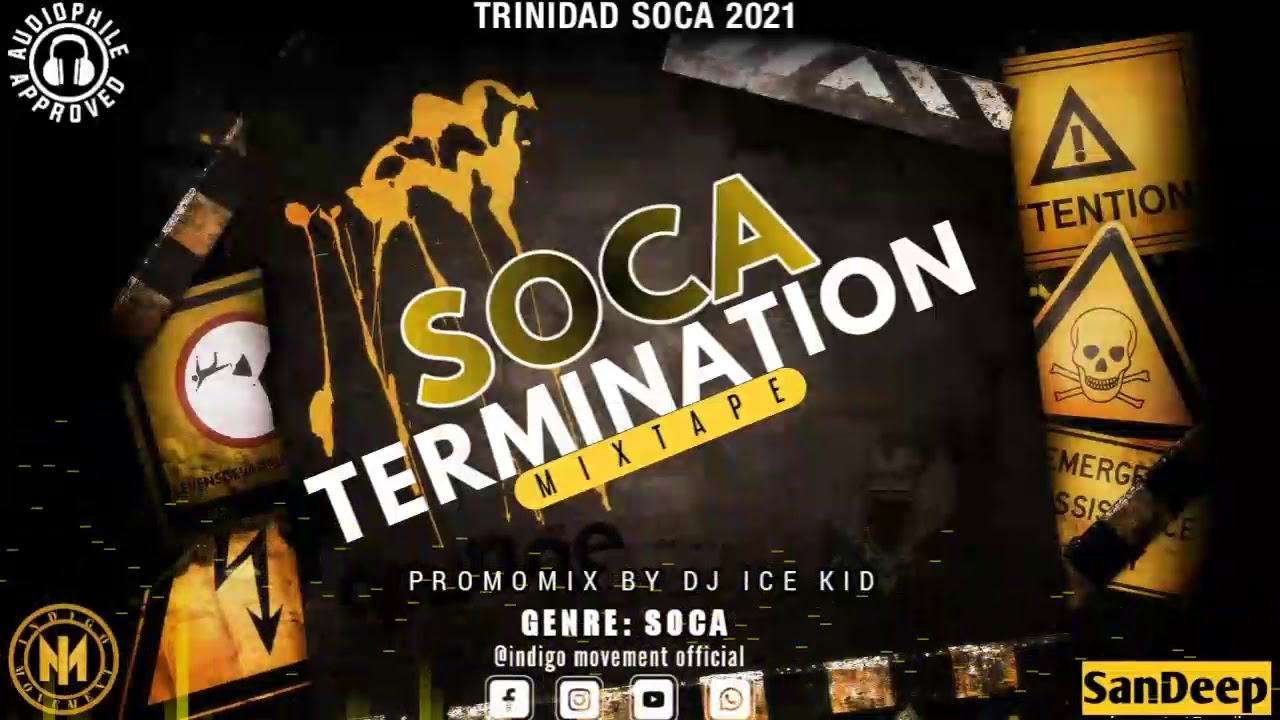Soca mix 2021/Trinidad - Dj ice kid - YouTube