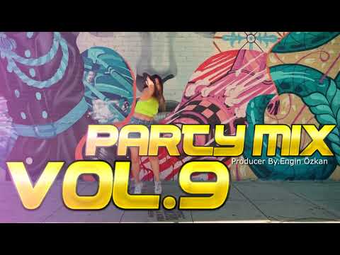 Dj Engin Özkan - Party Mix VOL.9