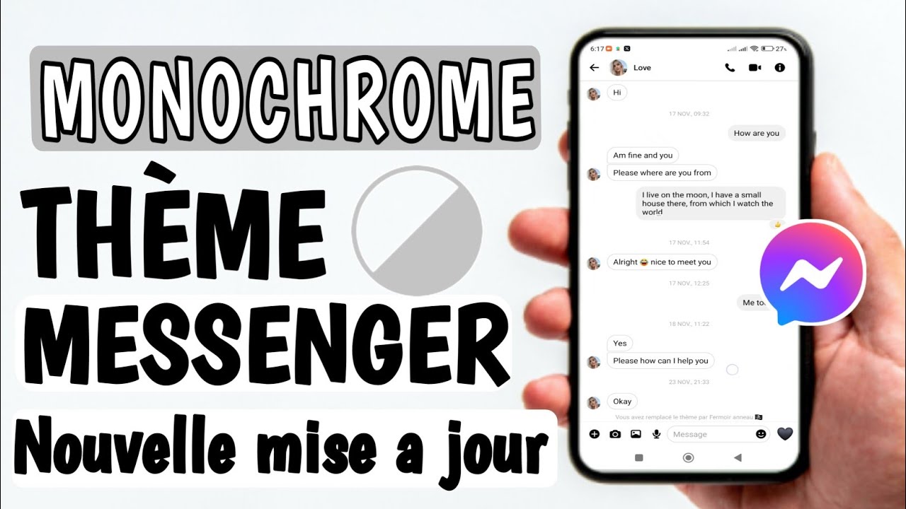 Comment activer le thème Monochrome sur messenger - changer thème ...