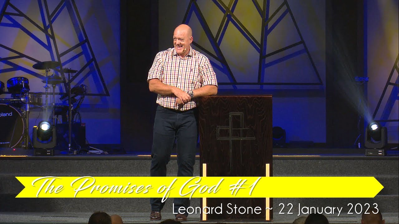 Leonard Stone with "Promises of God" #1 ~ 22 January 2023 - YouTube