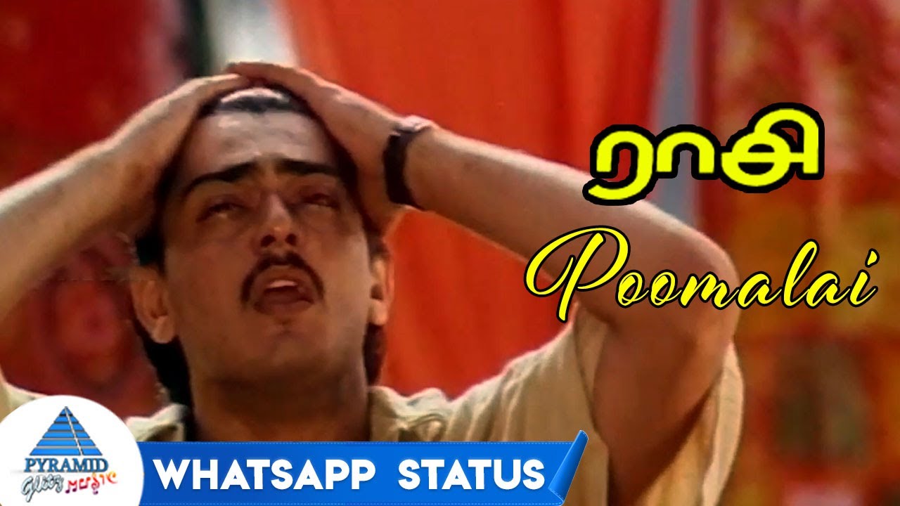Poomalai Whatsapp Status 3 | Raasi Tamil Movie Songs | Ajith | Rambha ...