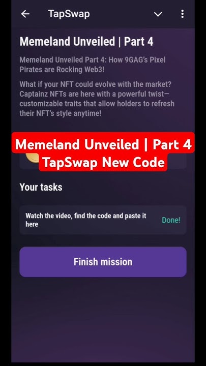 Memeland Unveiled | Part 4 Code | Tapswap Task Code | Tapswap Video Code | Tapswap New Code ...