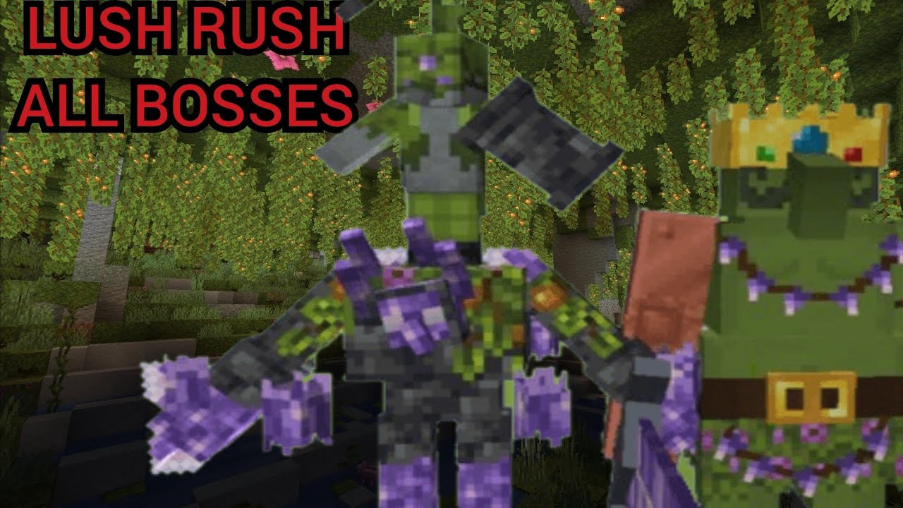 Minecraft Lush Rush All Bosses ( 1.20.1 Mod ) - YouTube