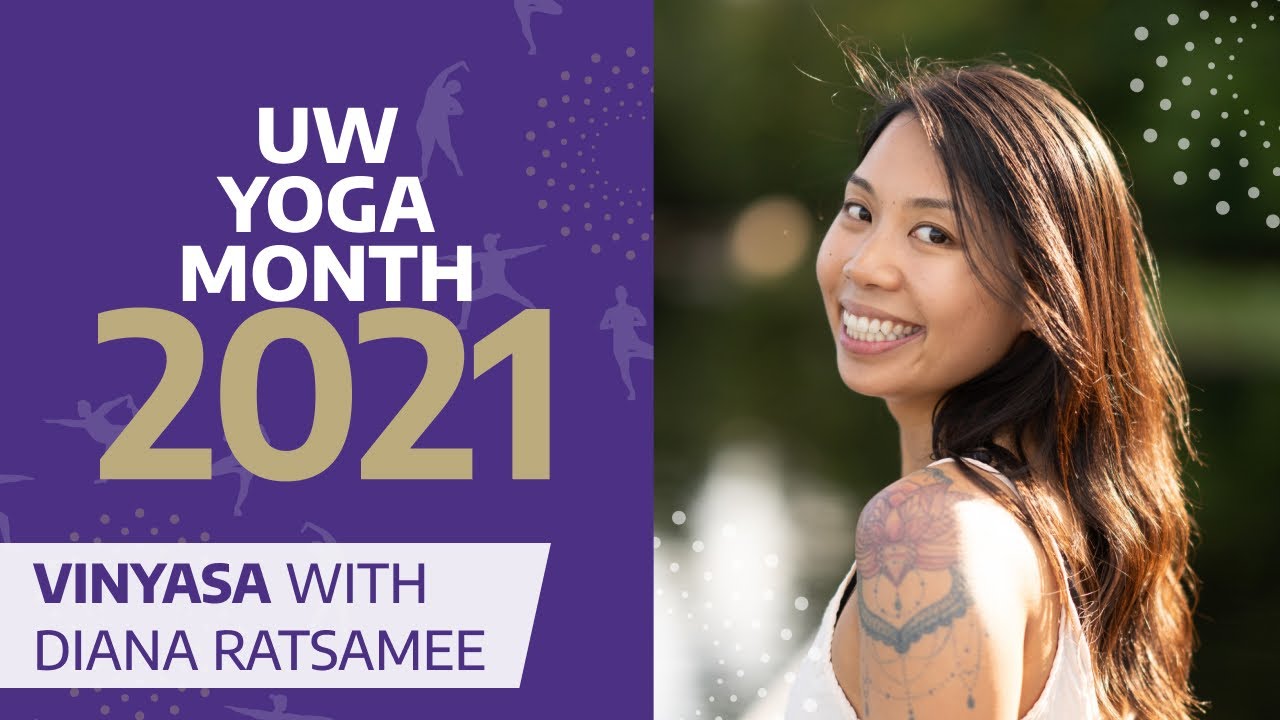 UW Yoga Month - Vinyasa with Diana - YouTube
