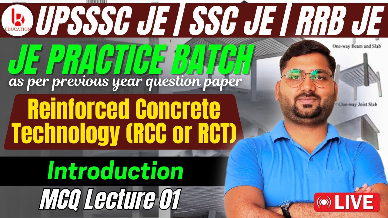 RCC MCQ | Lecture 01 | Introduction | JE Practice Batch - YouTube