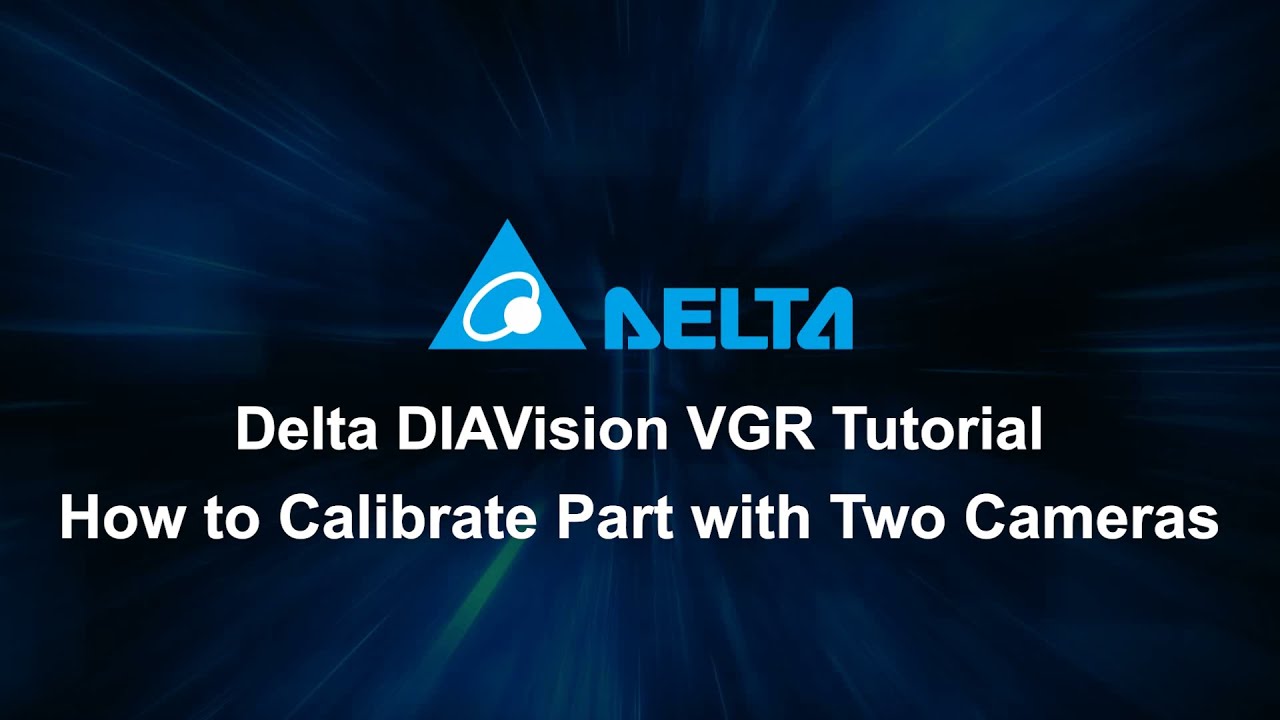 DIAVision VGR Tutorial - How to Calibrate Part with Two Cameras - YouTube