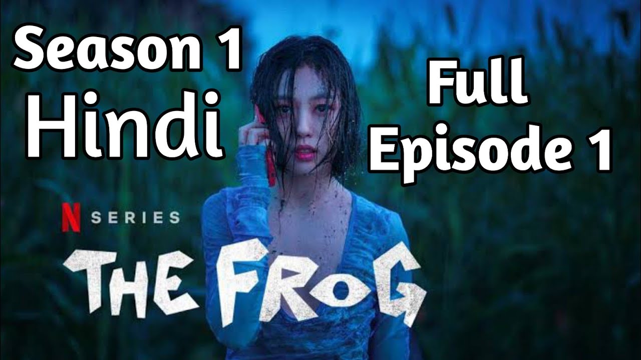 The Frog | Season 1 | Episode 1 | Netflix series - YouTube