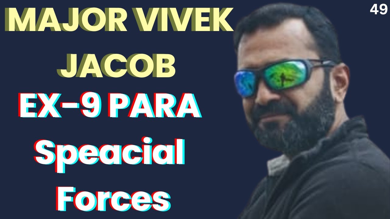 Major Vivek Jacob, Ex-Special Forces #majorvivekjacob #clawglobal # ...