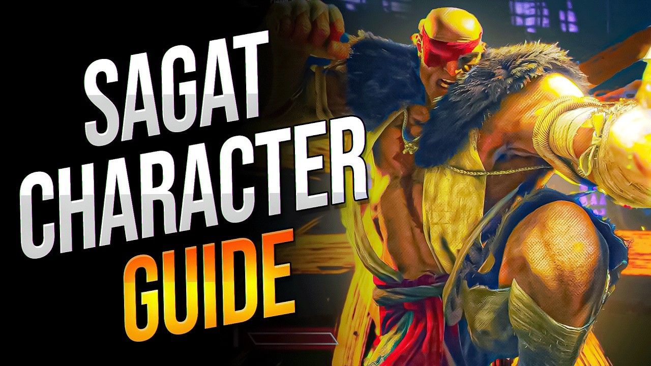 SF6 - THIS Is How You Play SAGAT (Guide/Tutorial) - YouTube