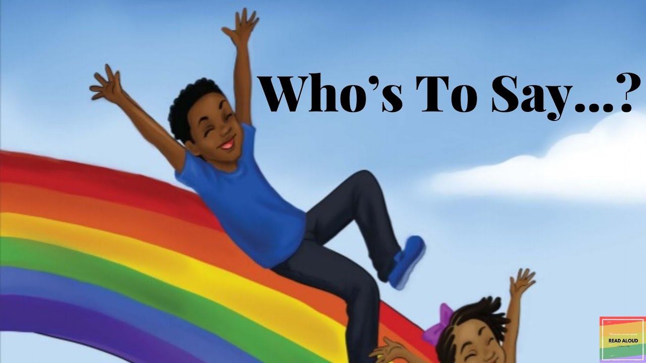 Who s To Say Kindergarten Read Aloud Story Books First Time Readers who-s-to-say-kindergarten-read-aloud-story-books-first-time-readers