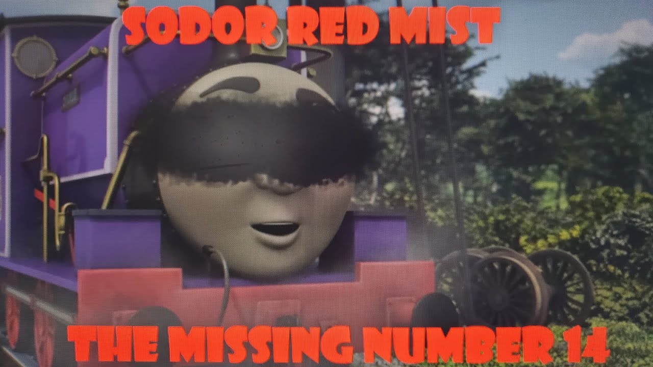 Sodor Red Mist: The missing number 14 - YouTube