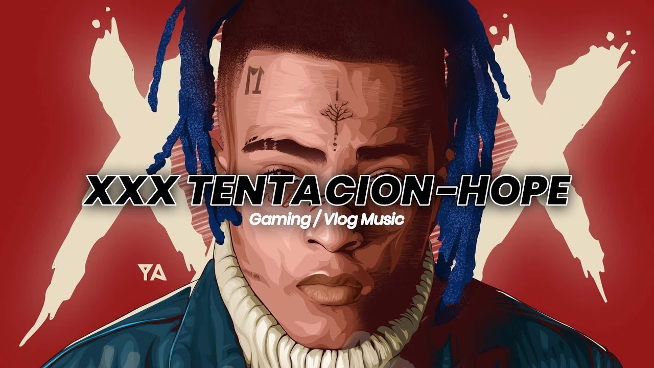 XXXTENTACION - Hope (Remix) [NO COPYRIGHT MUSIC] - YouTube