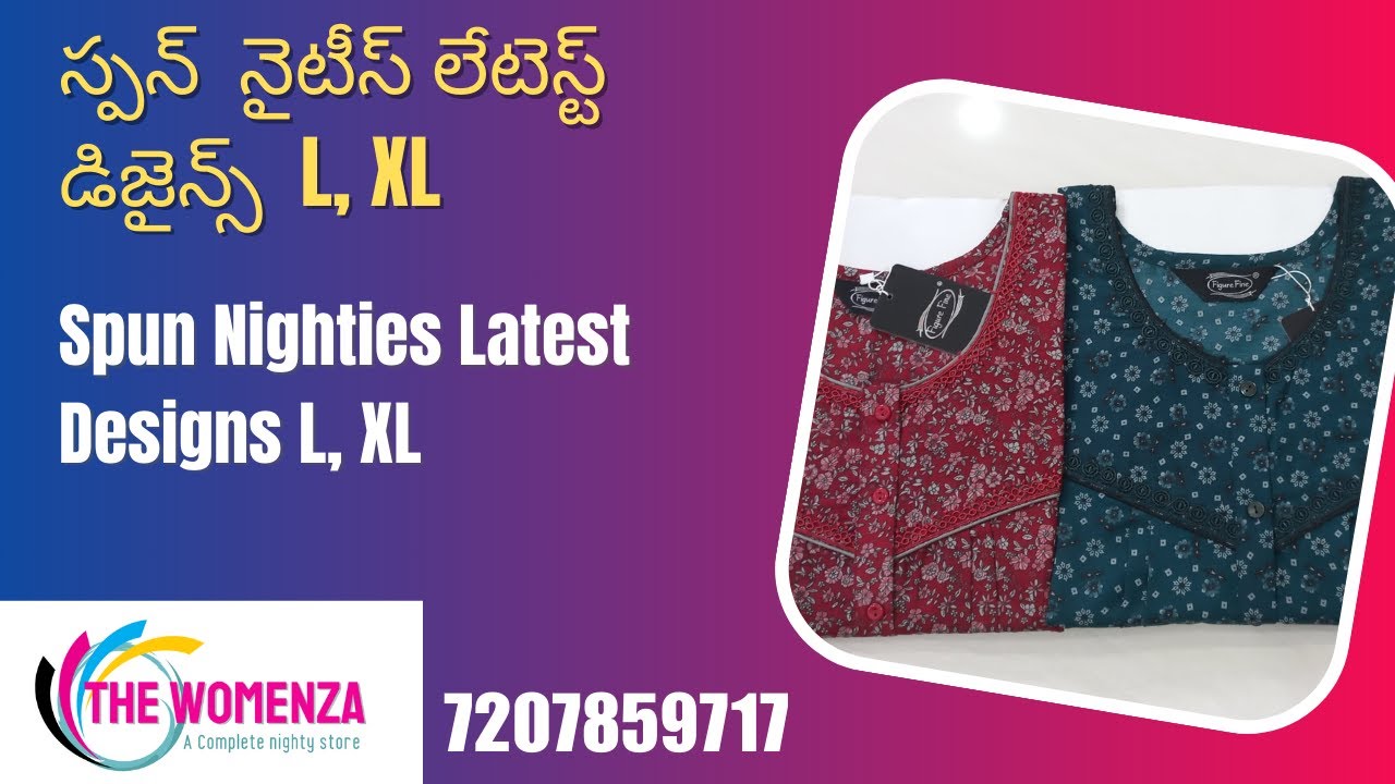 Spun Embroidery Nighties Latest Designs L, XL Size | The Womenza ...