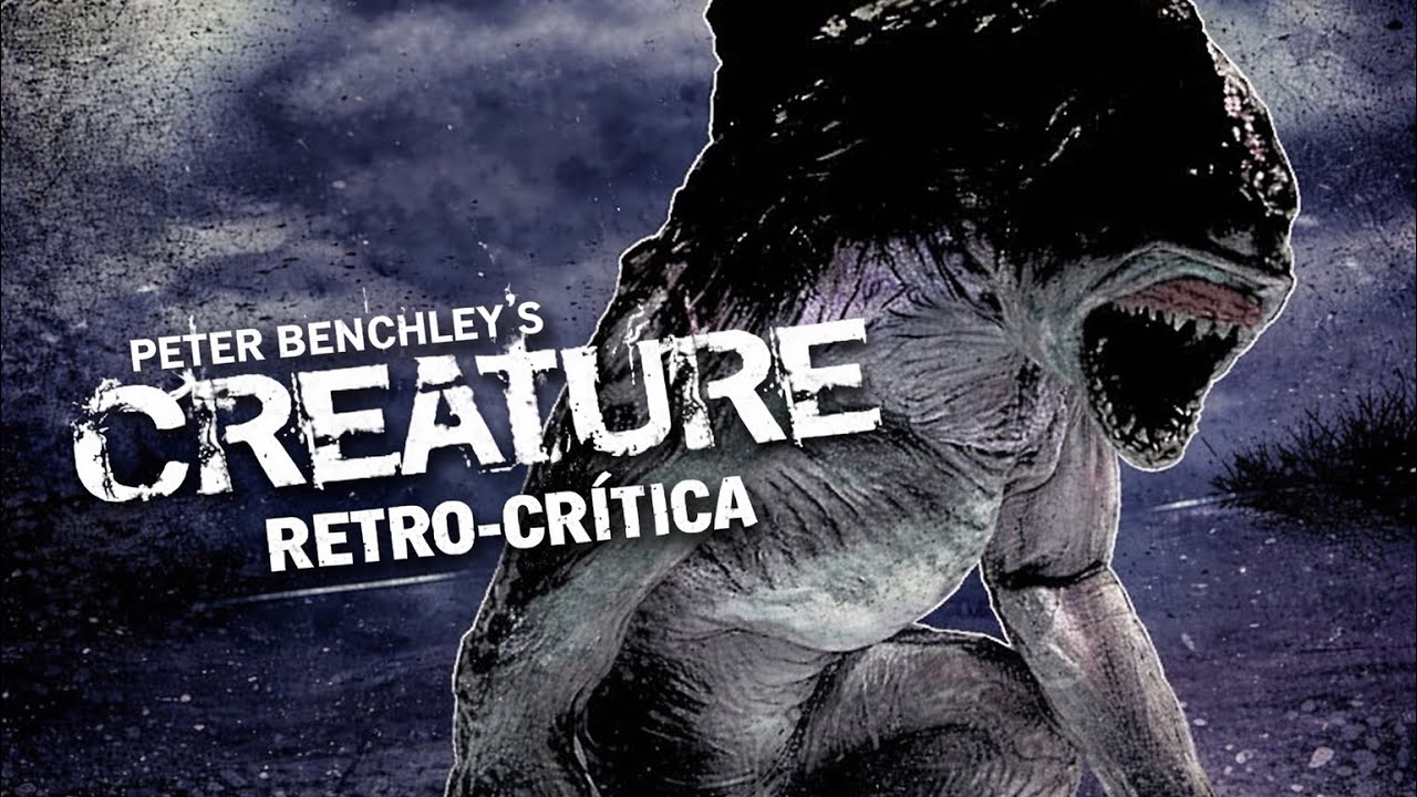 Retro-crítica "La Criatura" (Peter Benchley's Creature) de Stuart ...