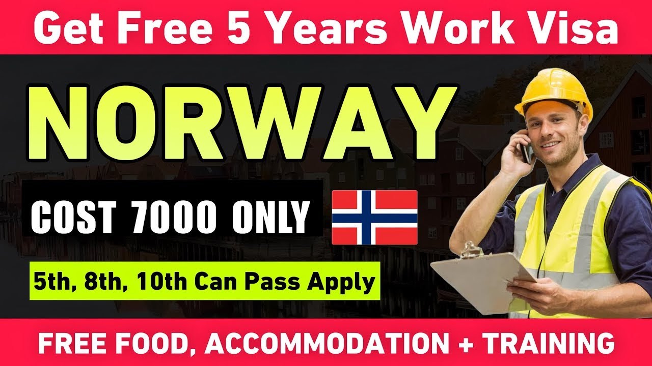 Jobs in Norway | How to get Norway Work Visa | Norway Work Visa - YouTube