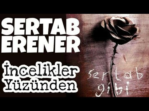 Sertab Erener - İncelikler Yüzünden | Sertab Gibi