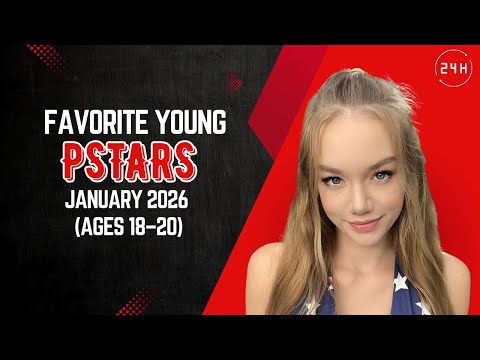 Top 10 Favorite Young Pstars(Ages 18–20) | January 2026