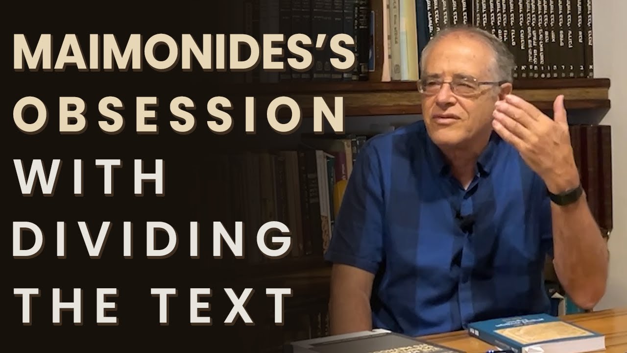 Maimonides's Obsession with Dividing the Text - NehemiasWall.com - YouTube