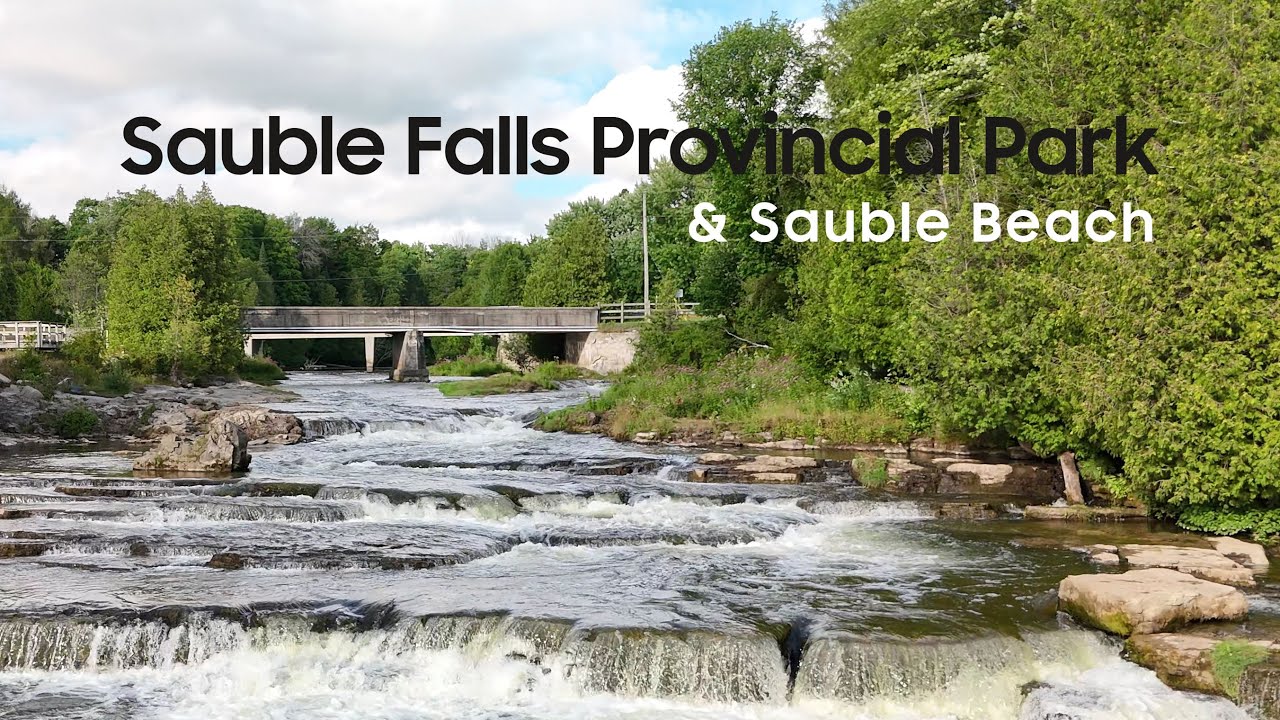 Sauble Falls Provincial Park (East Campground) & Sauble Beach - YouTube