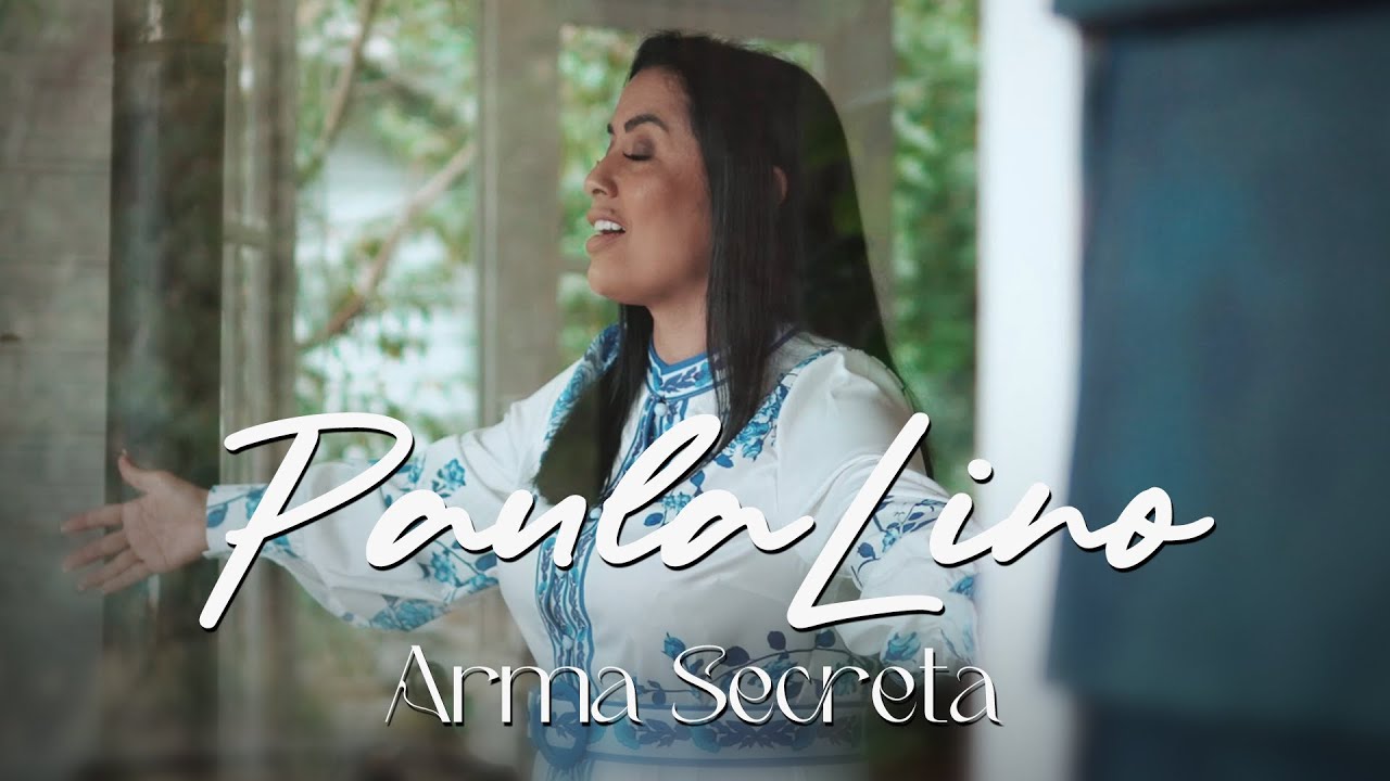 Arma Secreta - Paula Lino - YouTube