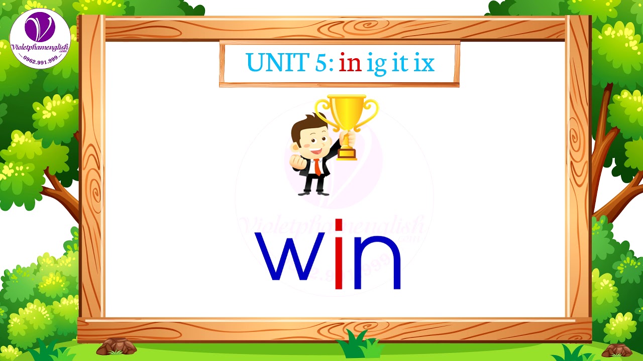 UNIT 5: PHONICS IG-IN-IT-IX (PHẦN IN) - YouTube