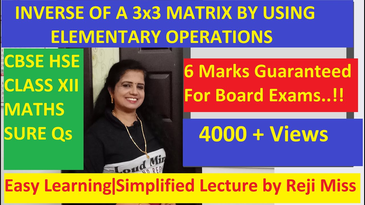 Inverse of a 3X3 Matrix by Using Elementary Operations | Class XII ...