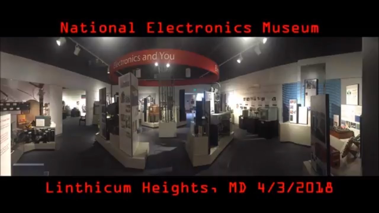 National Electronics Museum! 4/3/2018 - YouTube