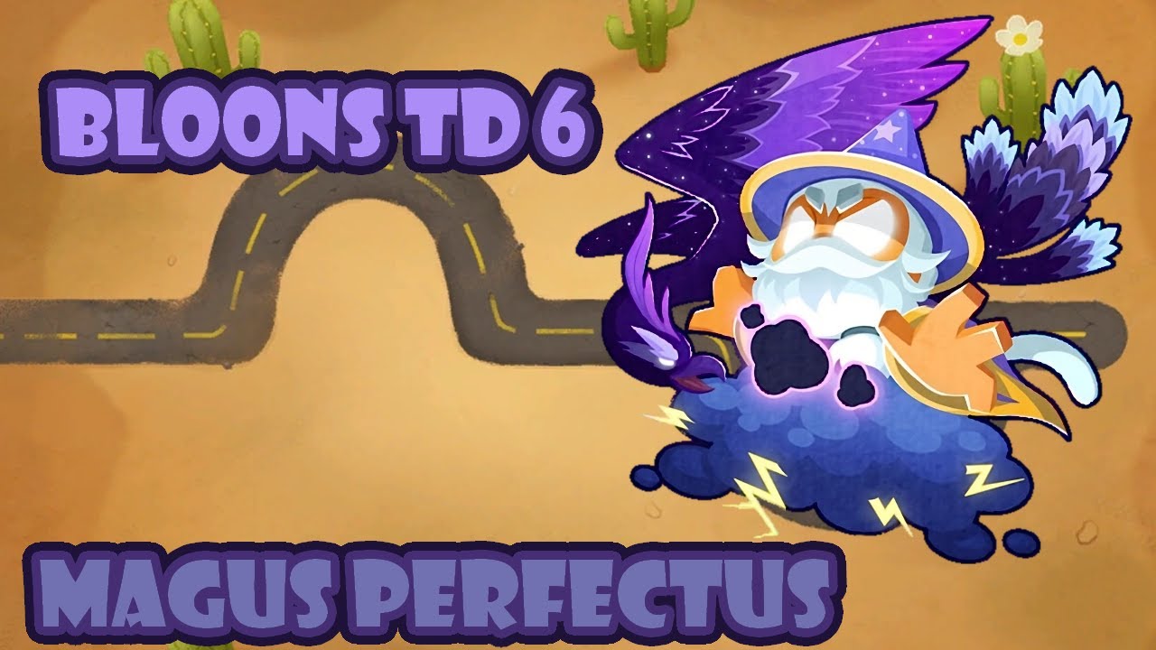 Bloons td 6! Magus Perfectus! - YouTube