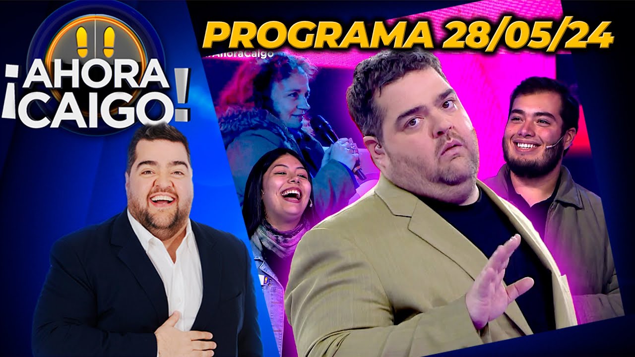 AHORA CAIGO - Programa 28/05/24 - YouTube