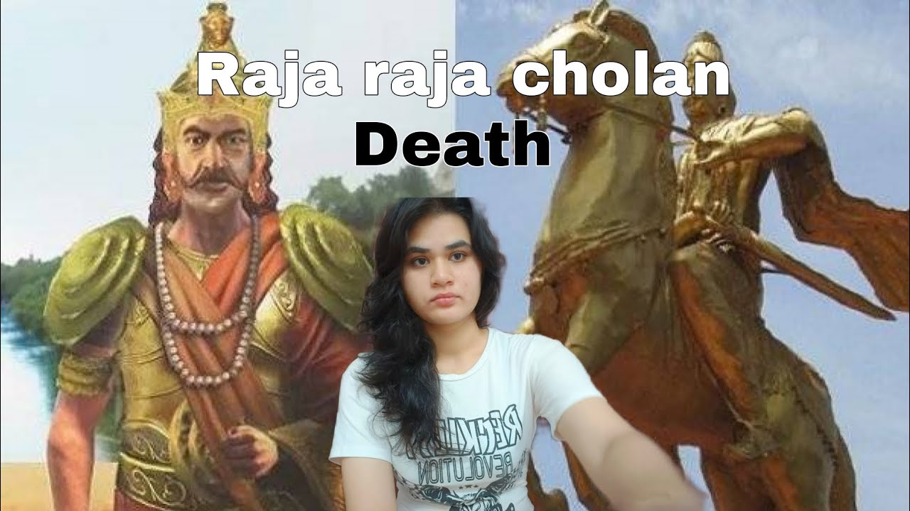Raja Raja Cholan |history | death story | castle of maha | Dynasty ...