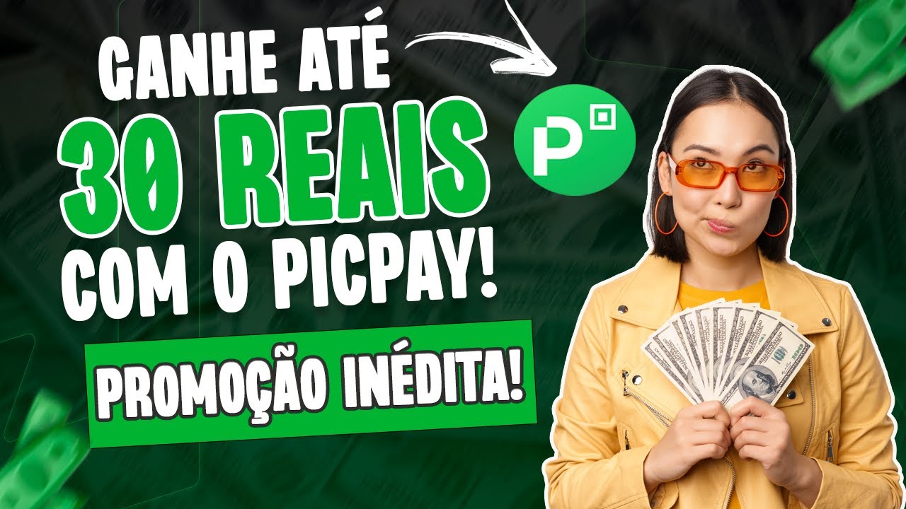URGENTE GANHE AT 30 REAIS COM ESSA NOVA PROMO O IN DITA DO PICPAY urgente-ganhe-at-30-reais-com-essa-nova-promo-o-in-dita-do-picpay