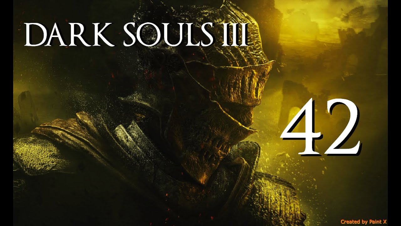 Dark Souls 3 First Playthrough Ep 42 Dragonslayer Armour And Exploring