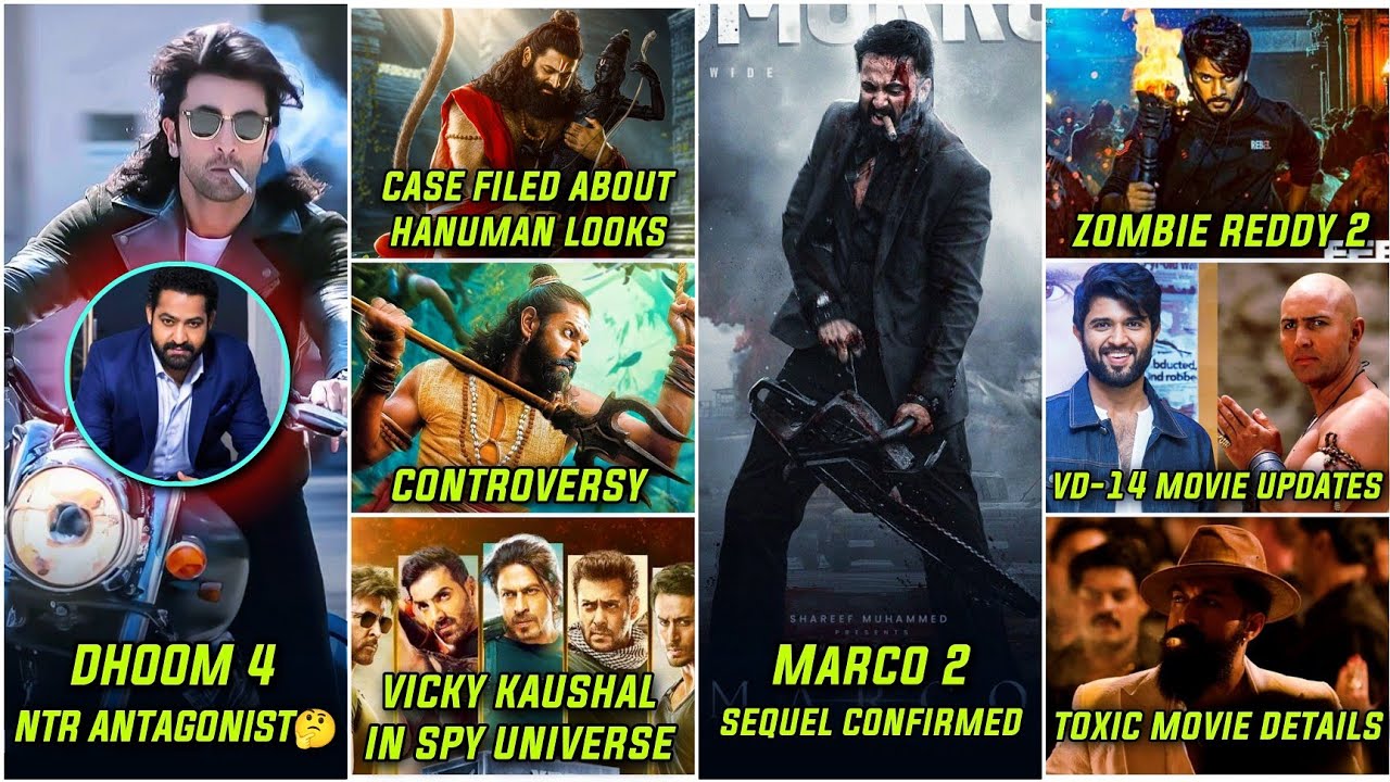 Marco 2 : Dhoom 4 : Zombie Reddy 2 : Toxic : Spy Universe : VD-14 ...
