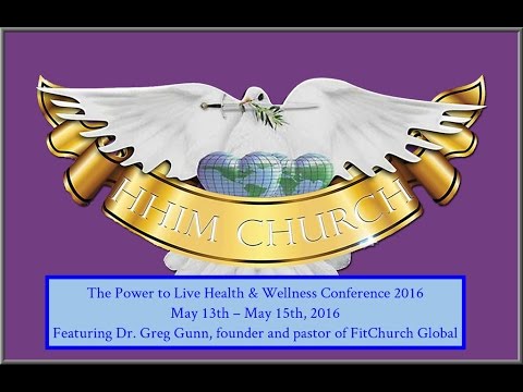the Power to Live Health & Wellness Conference 2016 promo Extended with ...